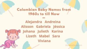 55+ Unique Colombian Girl Names With Meanings And Origins